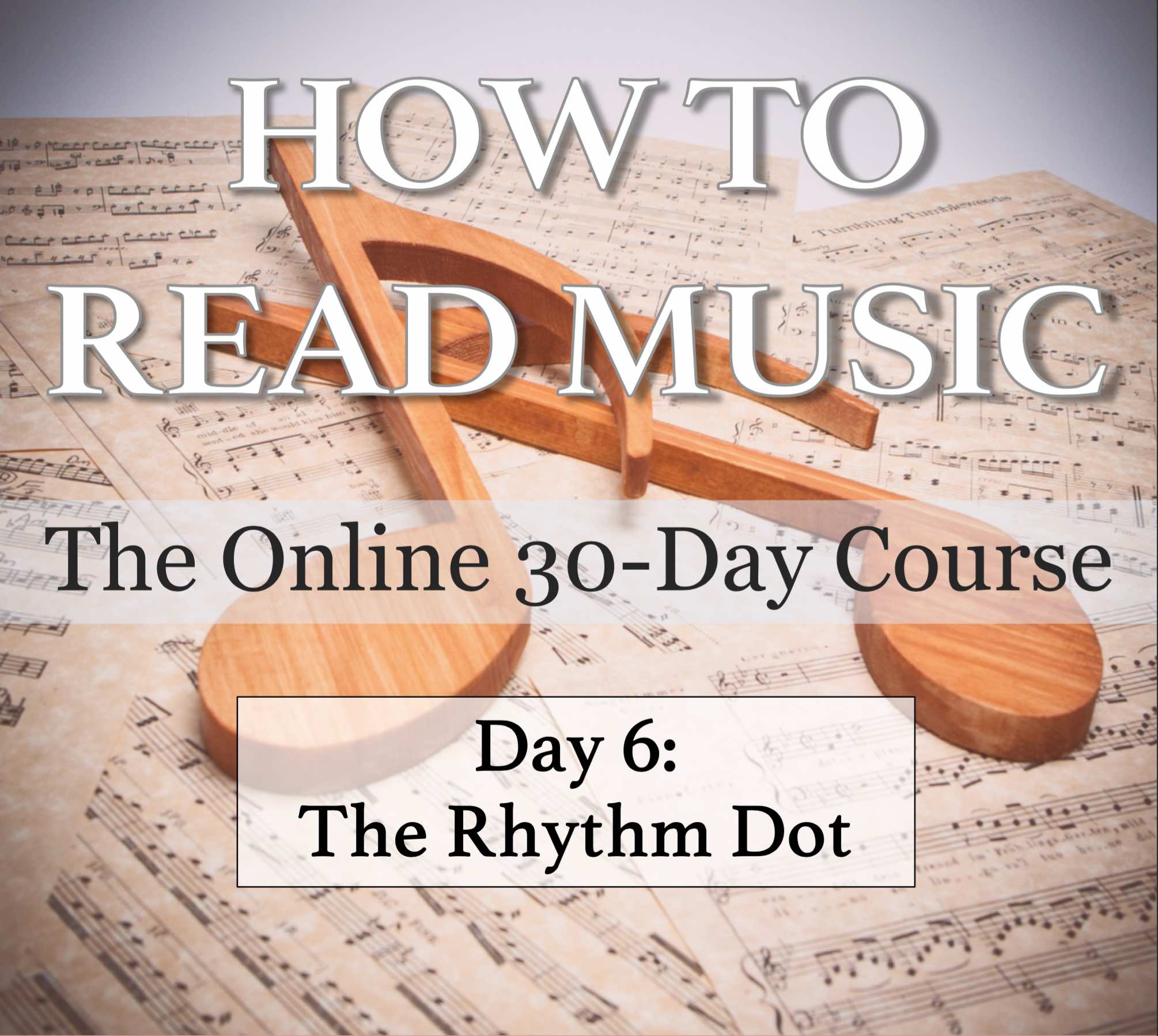 How to Read Music (in 30 Days) - Day 6: the Rhythm Dot | School of ...