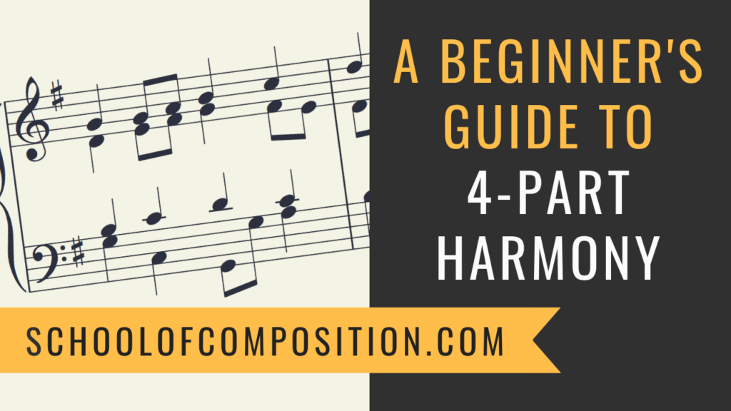A Beginner s Guide To 4 Part Harmony Notation Ranges Rules Tips