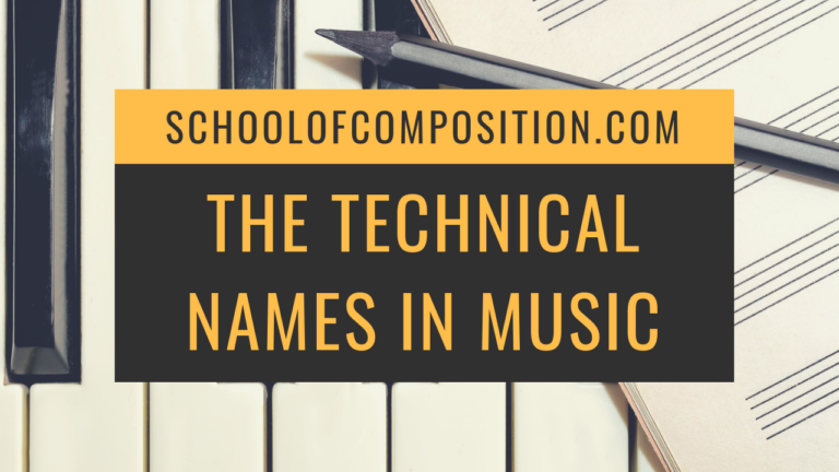 What are the Technical Names in Music? & What do They Mean? | School of ...